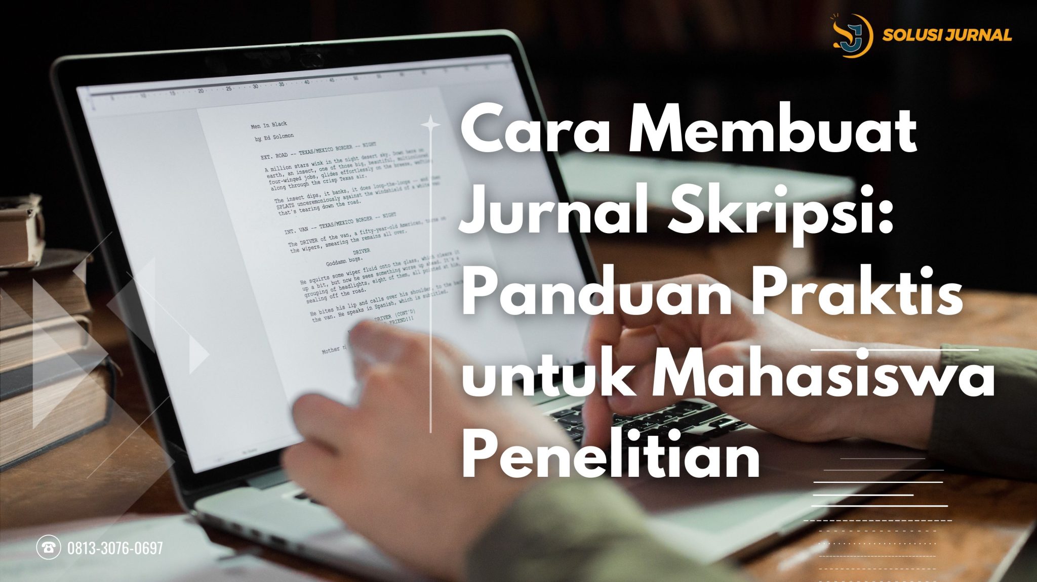 Cara Membuat Jurnal Skripsi: Panduan Praktis untuk Mahasiswa Penelitian - Solusi Jurnal